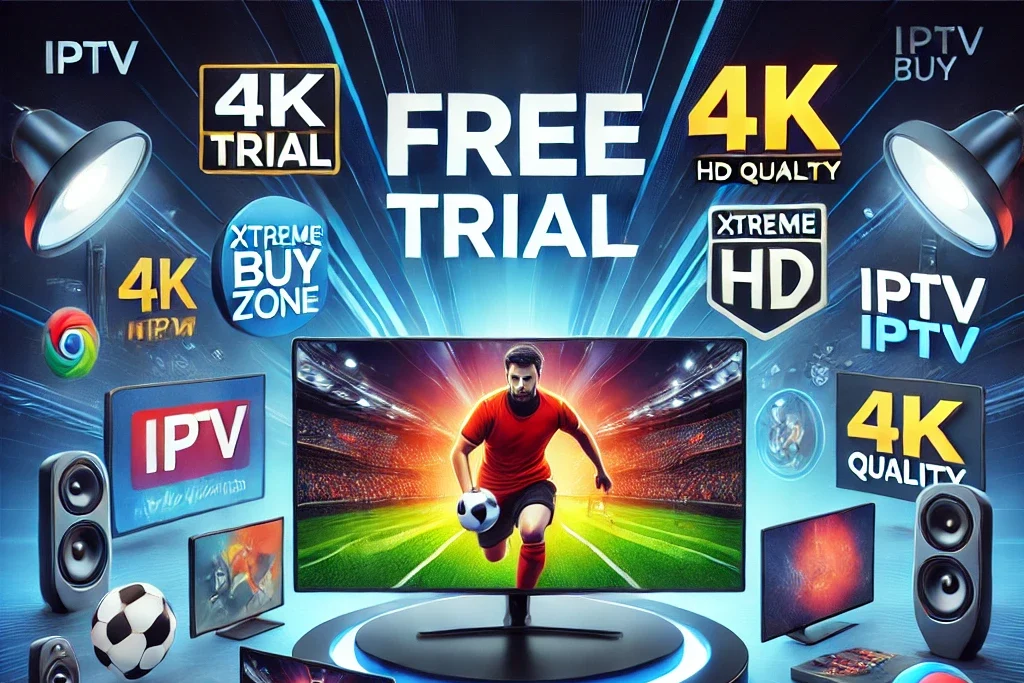 Best Free trial IPTV Providers - Top Pick's 2024